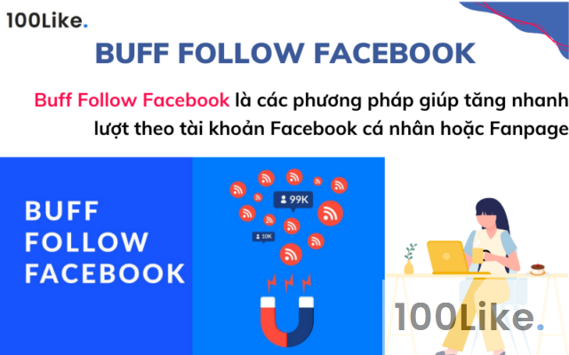Buff Follow Facebook là gì? Làm sao để buff follow Facebook thành công ...