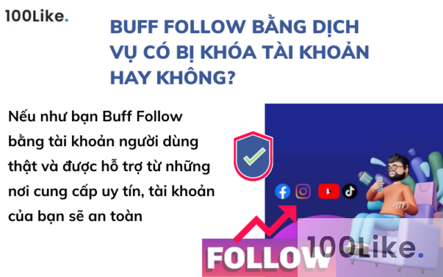 Buff Follow là gì? Dịch vụ Buff Follow chất lượng năm 2024 - 100Like