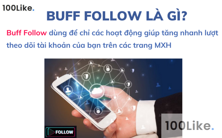 Buff Follow là gì? Dịch vụ Buff Follow chất lượng năm 2024 - 100Like
