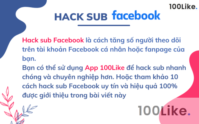10 cách hack sub Facebook an toàn nhanh chóng 2024 - 100Like